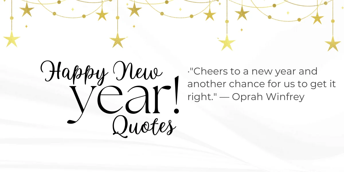 Happy New Year Quotes To Inspire Joy And Fresh Beginnings
